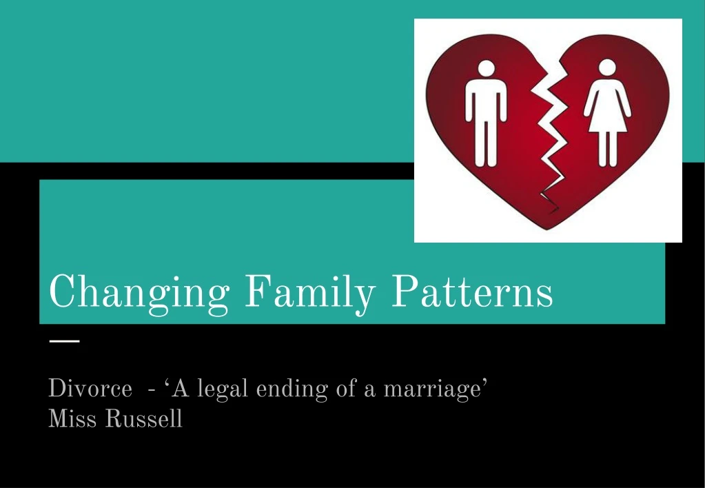PPT - Changing Family Patterns PowerPoint Presentation, free download ...