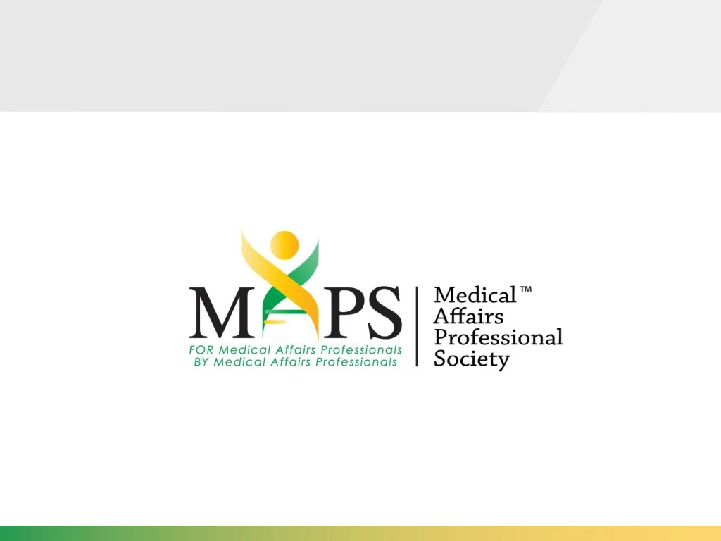 PPT - MAPS Medical Affairs Strategic Planning Guide Guidance Document ...