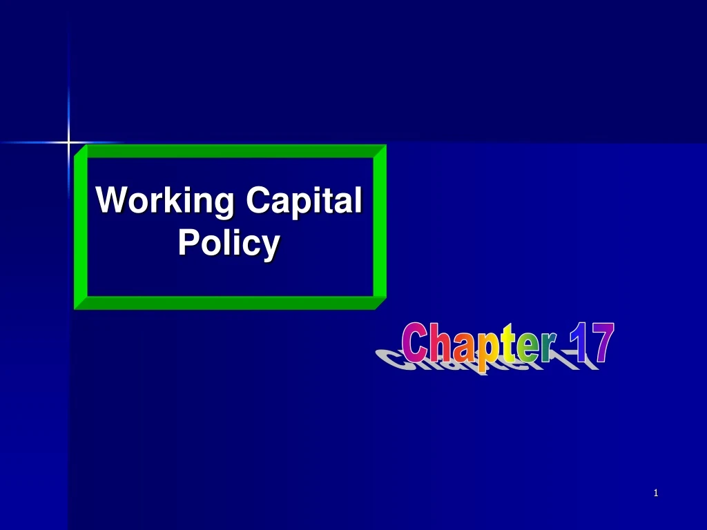 PPT - Working Capital Policy PowerPoint Presentation, free download ...