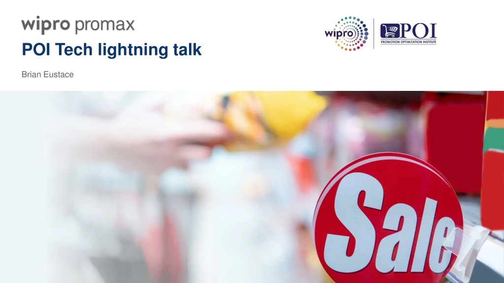 PPT - Wipro Promax POI Tech lightning talk PowerPoint Presentation ...
