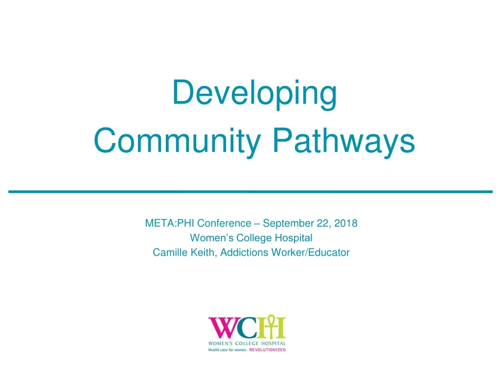 PPT - Developing Community Pathways PowerPoint Presentation, free ...