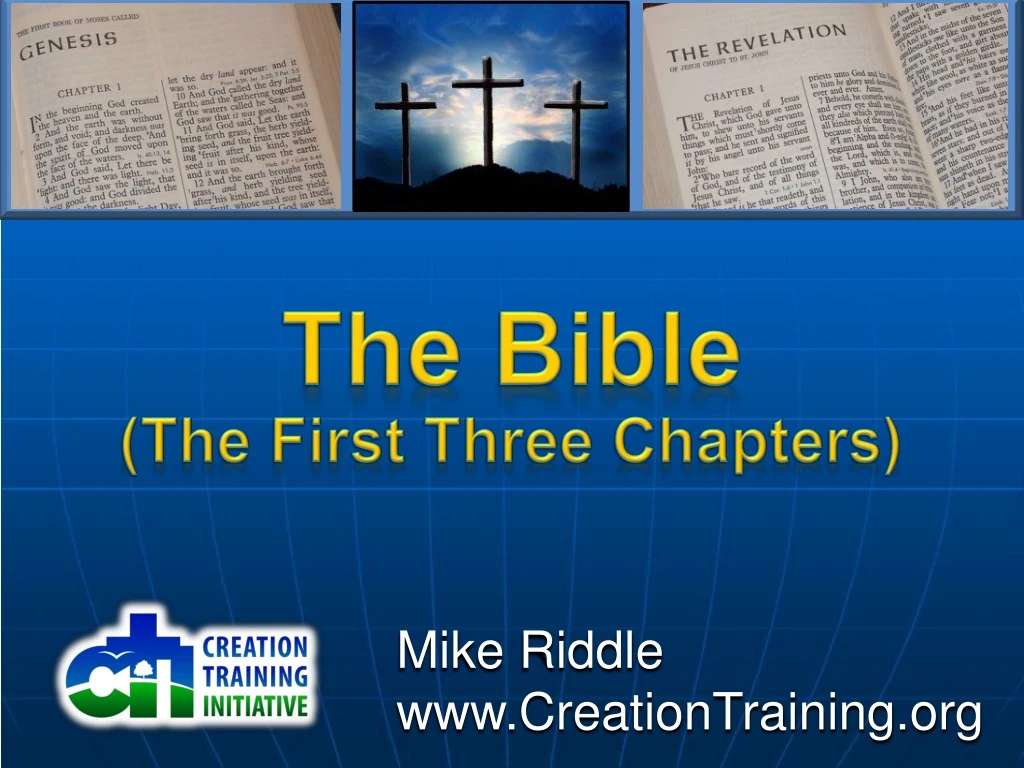 PPT - The Bible (The First Three Chapters) PowerPoint Presentation ...
