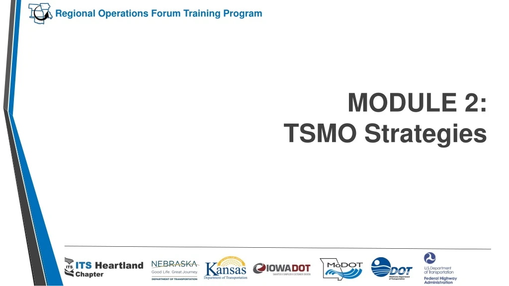 PPT - MODULE 2: TSMO Strategies PowerPoint Presentation, free download ...