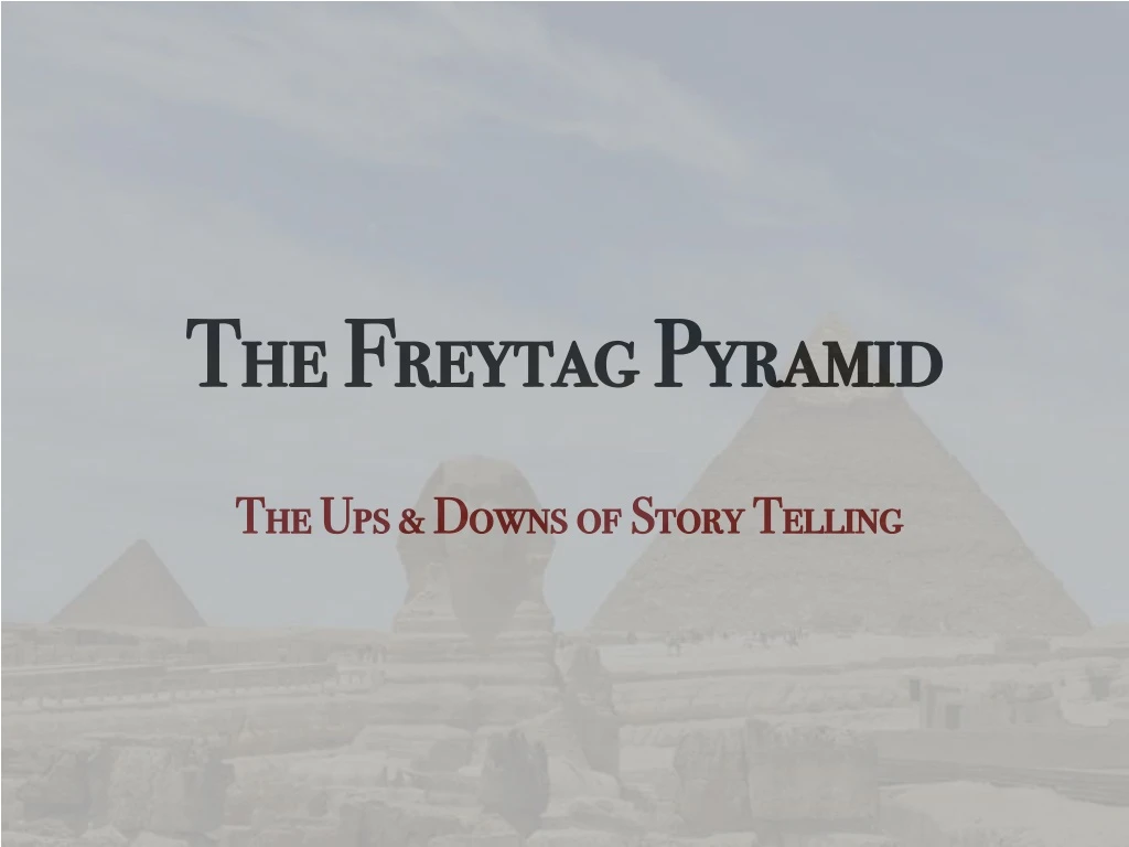 PPT - The Freytag Pyramid PowerPoint Presentation, free download - ID ...
