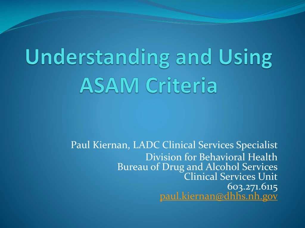 PPT - Understanding and Using ASAM Criteria PowerPoint Presentation ...
