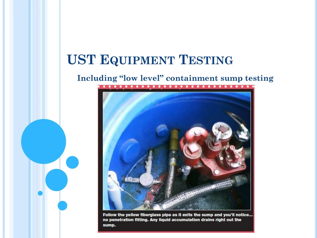 PPT - UST Equipment Testing PowerPoint Presentation, free download - ID ...