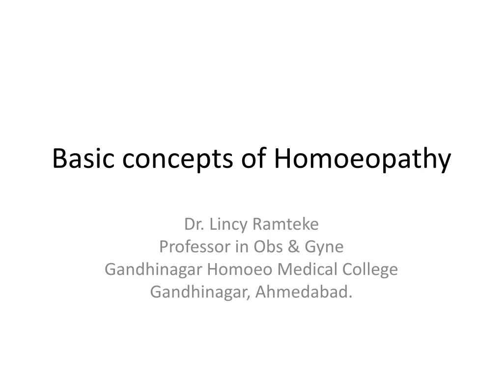 PPT - Basic concepts of Homoeopathy PowerPoint Presentation, free ...