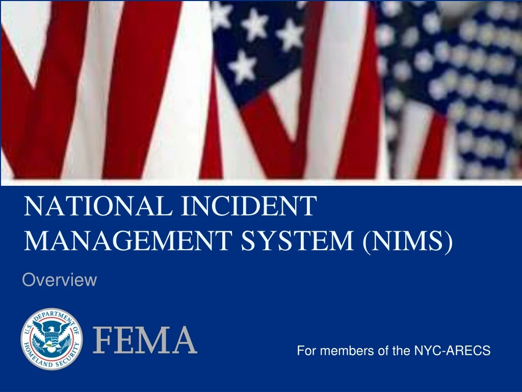 PPT - NATIONAL INCIDENT MANAGEMENT SYSTEM (NIMS) PowerPoint ...