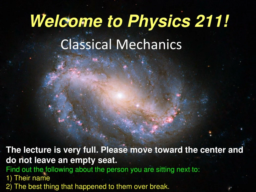 PPT - Welcome to Physics 211! PowerPoint Presentation, free download ...