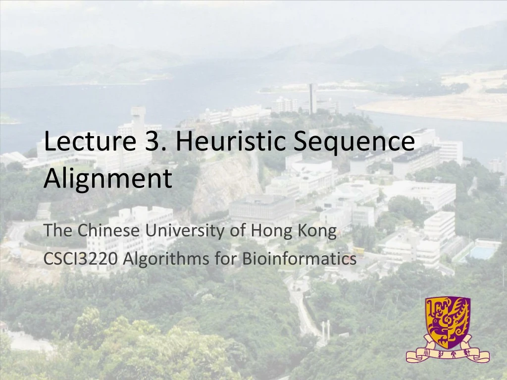 Ppt Lecture 3 Heuristic Sequence Alignment Powerpoint Presentation