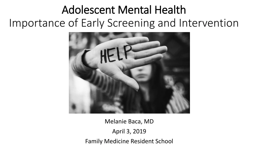Ppt Adolescent Mental Health Importance Of Early Screening And