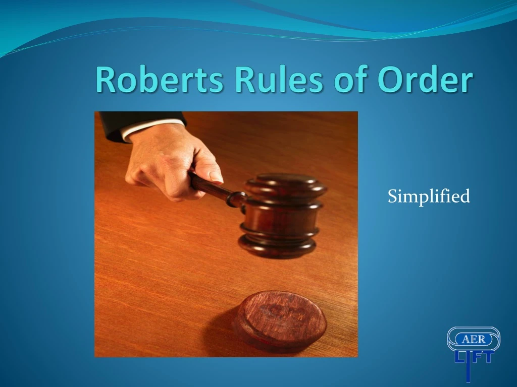 PPT - Roberts Rules of Order PowerPoint Presentation, free download - ID:8793101