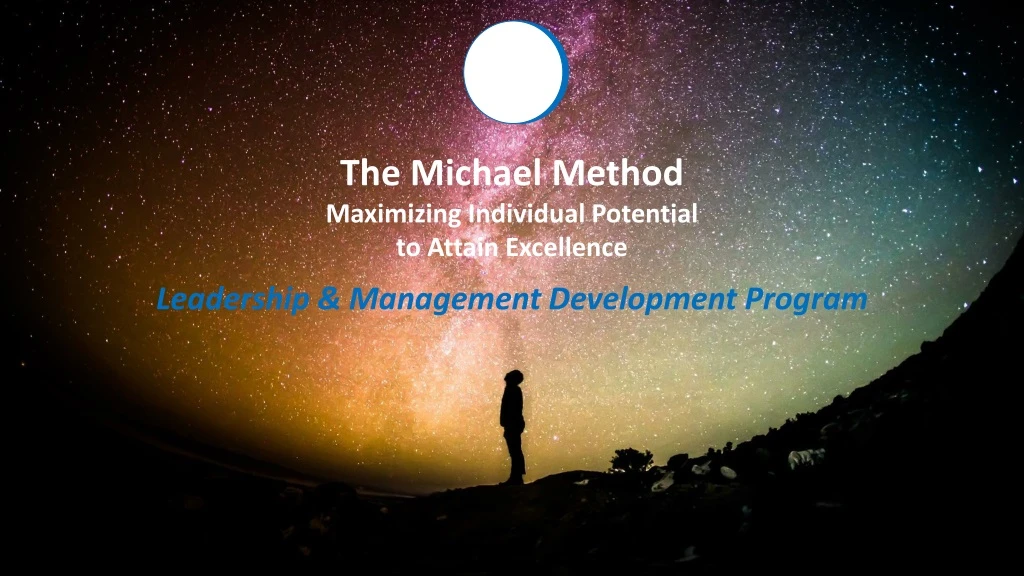 PPT - The Michael Method Maximizing Individual Potential to Attain ...