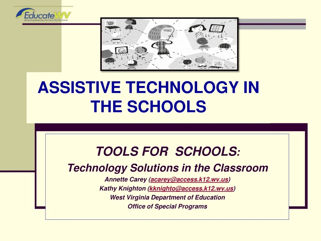PPT - ASSISTIVE TECHNOLOGY IN THE SCHOOLS PowerPoint Presentation, free ...