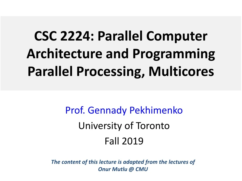 Ppt Csc 2224 Parallel Computer Architecture And Programming Parallel Processing Multicores 9030