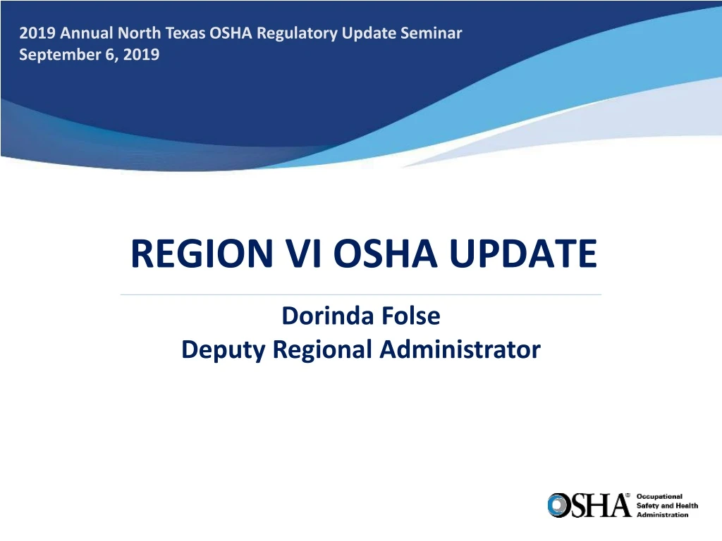 PPT - REGION VI OSHA UPDATE PowerPoint Presentation, free download - ID ...
