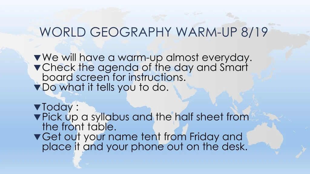 PPT - World geography Warm-Up 8/19 PowerPoint Presentation, free ...