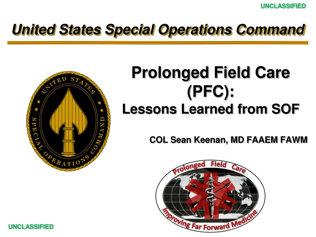 PPT - Prolonged Field Care (PFC): Lessons Learned from SOF PowerPoint ...