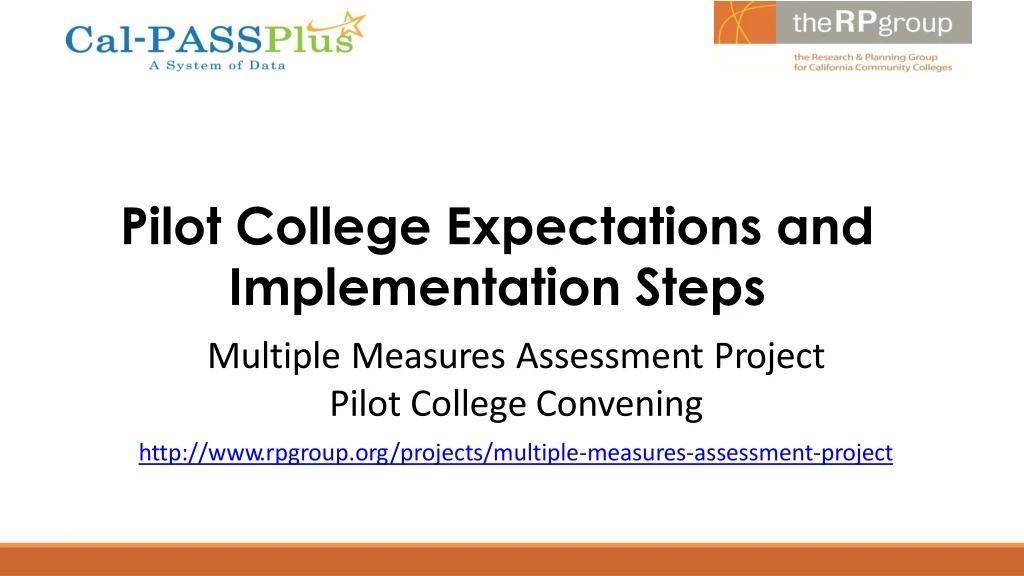 PPT - Pilot College Expectations and Implementation Steps PowerPoint ...