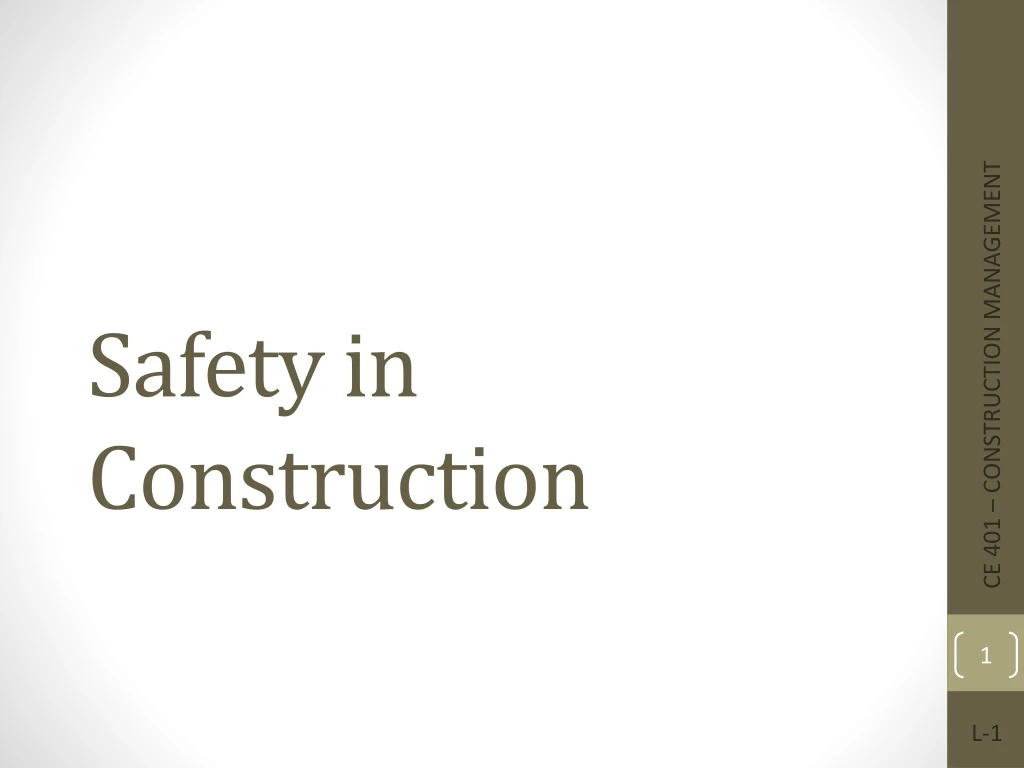 PPT - Safety in Construction PowerPoint Presentation, free download ...