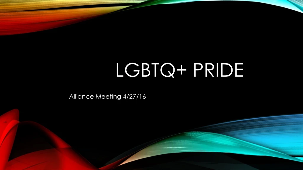 PPT - LGBTQ+ PRIDE PowerPoint Presentation, free download - ID:8797802