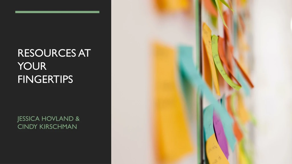 PPT - RESOURCES AT YOUR FINGERTIPS PowerPoint Presentation, free ...