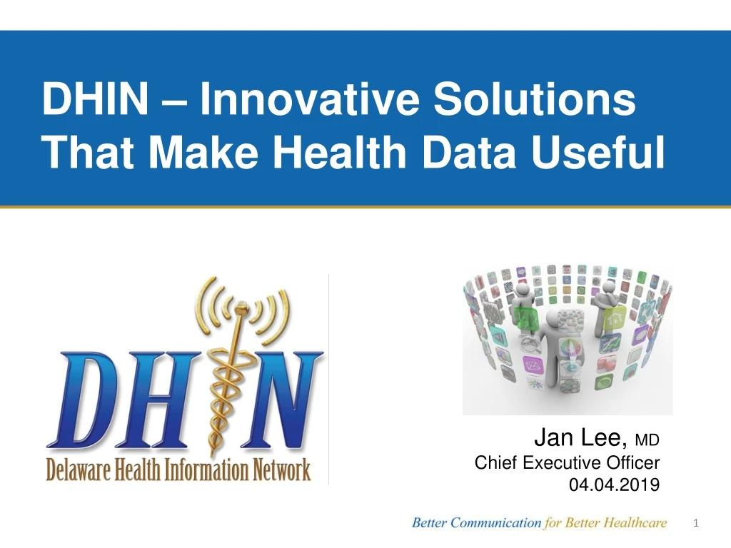 PPT - DHIN – Innovative Solutions That Make Health Data Useful ...