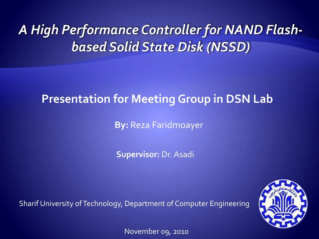 PPT - A High Performance Controller for NAND Flash-based Solid State ...