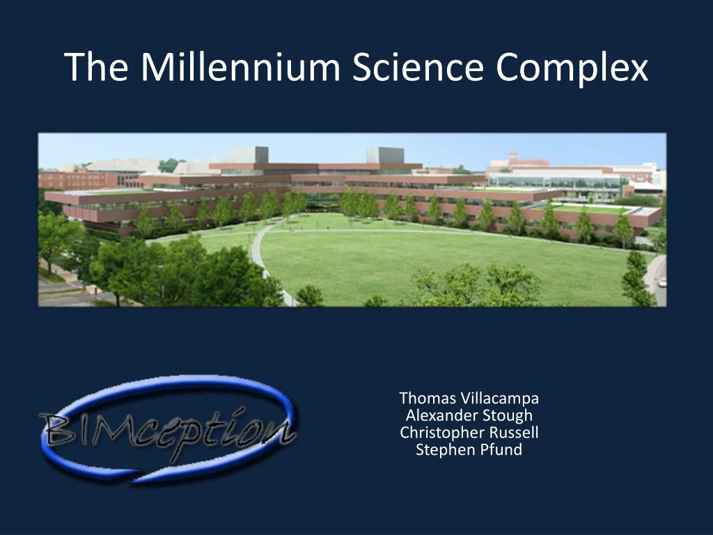 PPT - The Millennium Science Complex PowerPoint Presentation, free ...