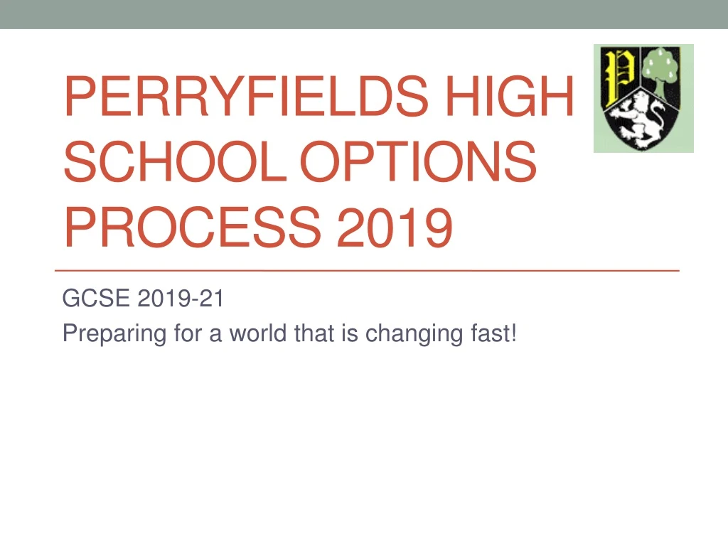 PPT - Perryfields High School Options Process 2019 PowerPoint ...