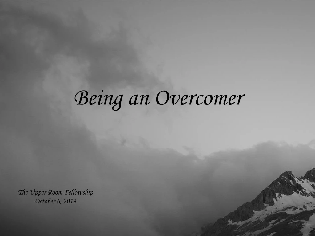 PPT - Being an Overcomer PowerPoint Presentation, free download - ID ...