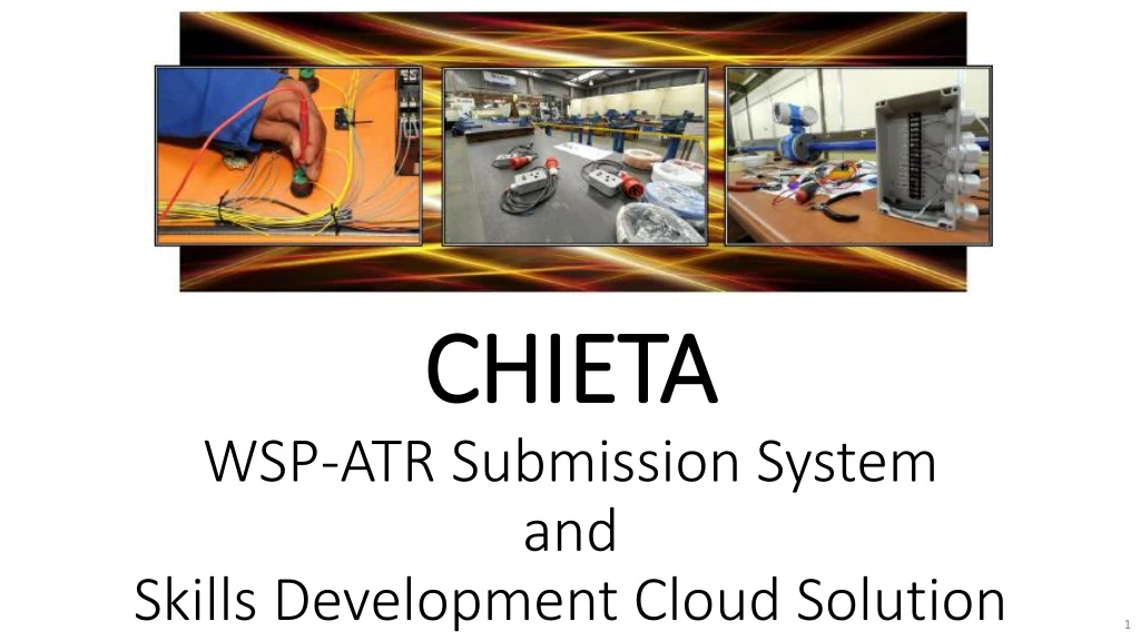 PPT - CHIETA WSP-ATR Submission System and Skills Development Cloud ...