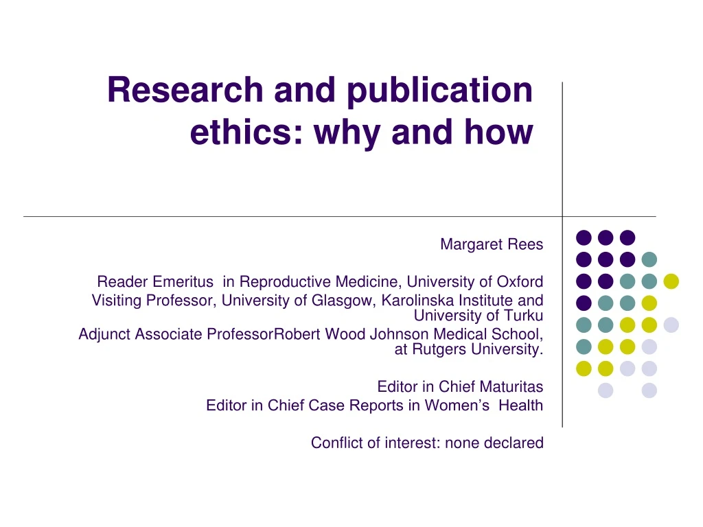 PPT - Research and publication ethics: why and how PowerPoint ...