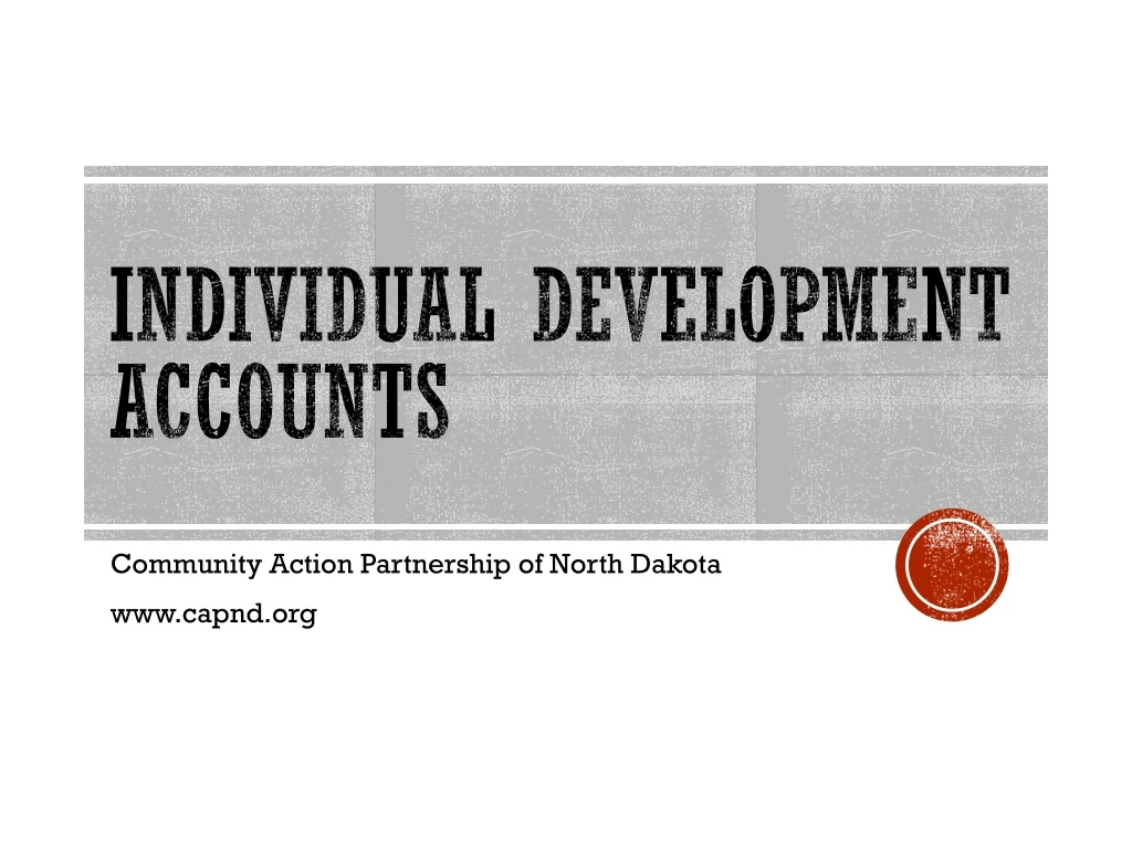 PPT - Individual Development Accounts PowerPoint Presentation, free ...