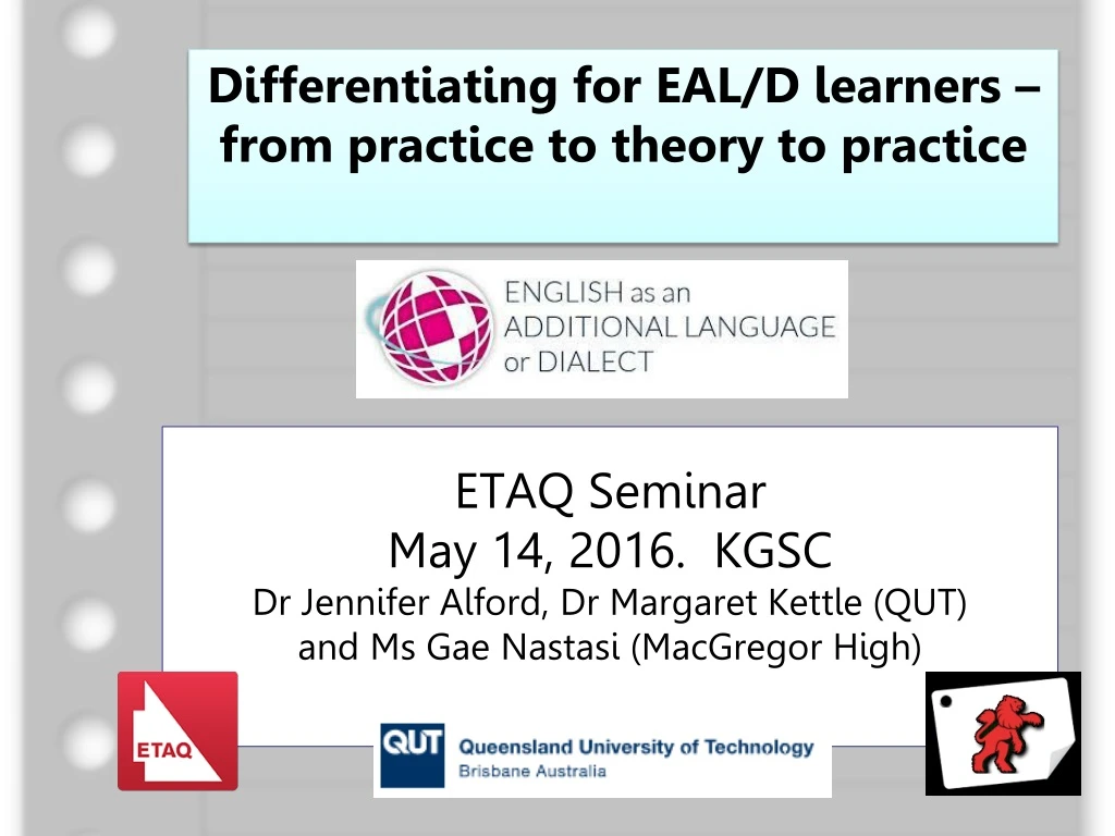 PPT - Differentiating for EAL/D learners – from practice to theory to ...