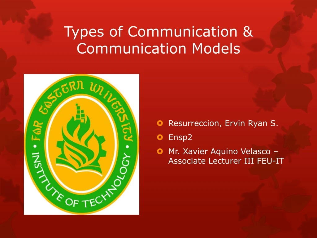 PPT - Types of Communication & Communication Models PowerPoint ...