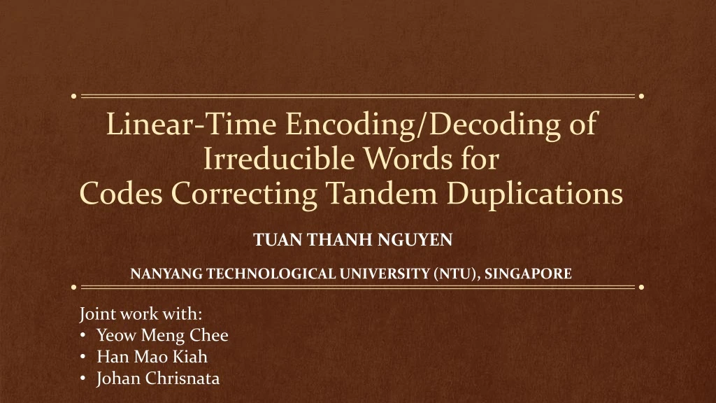 Ppt Linear Time Encodingdecoding Of Irreducible Words For Codes Correcting Tandem 
