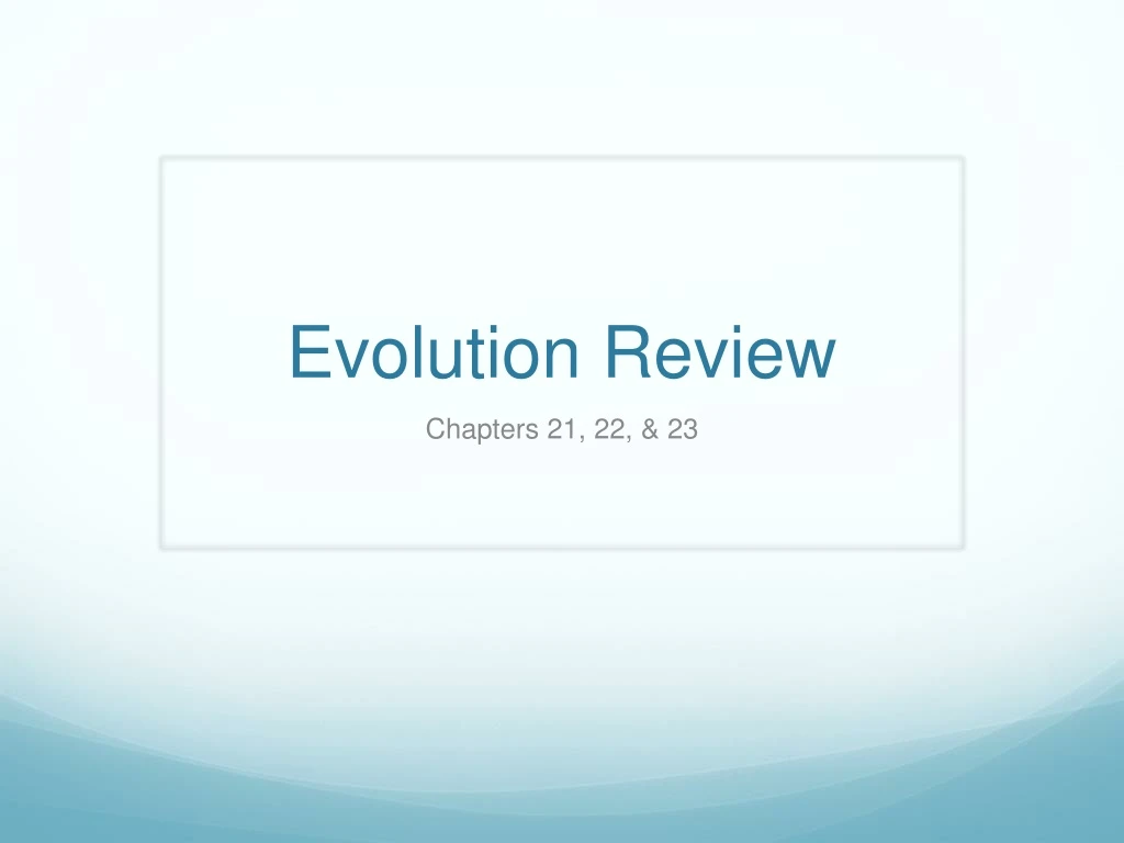 PPT - Evolution Review PowerPoint Presentation, free download - ID:8811940