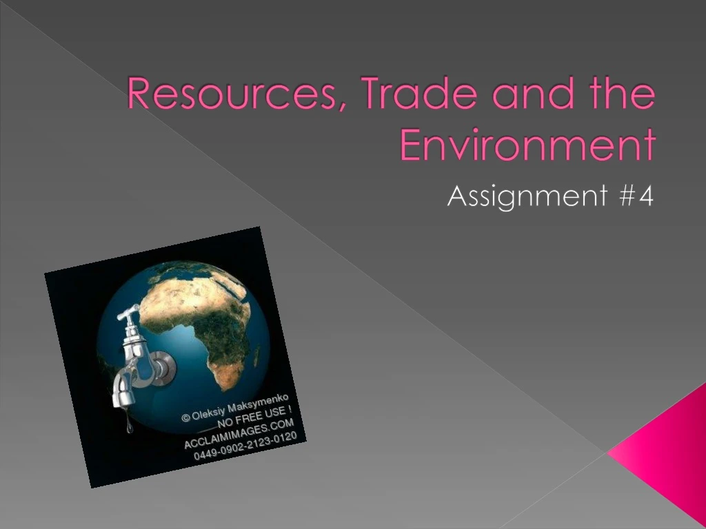 PPT - Resources, Trade and the Environment PowerPoint Presentation ...