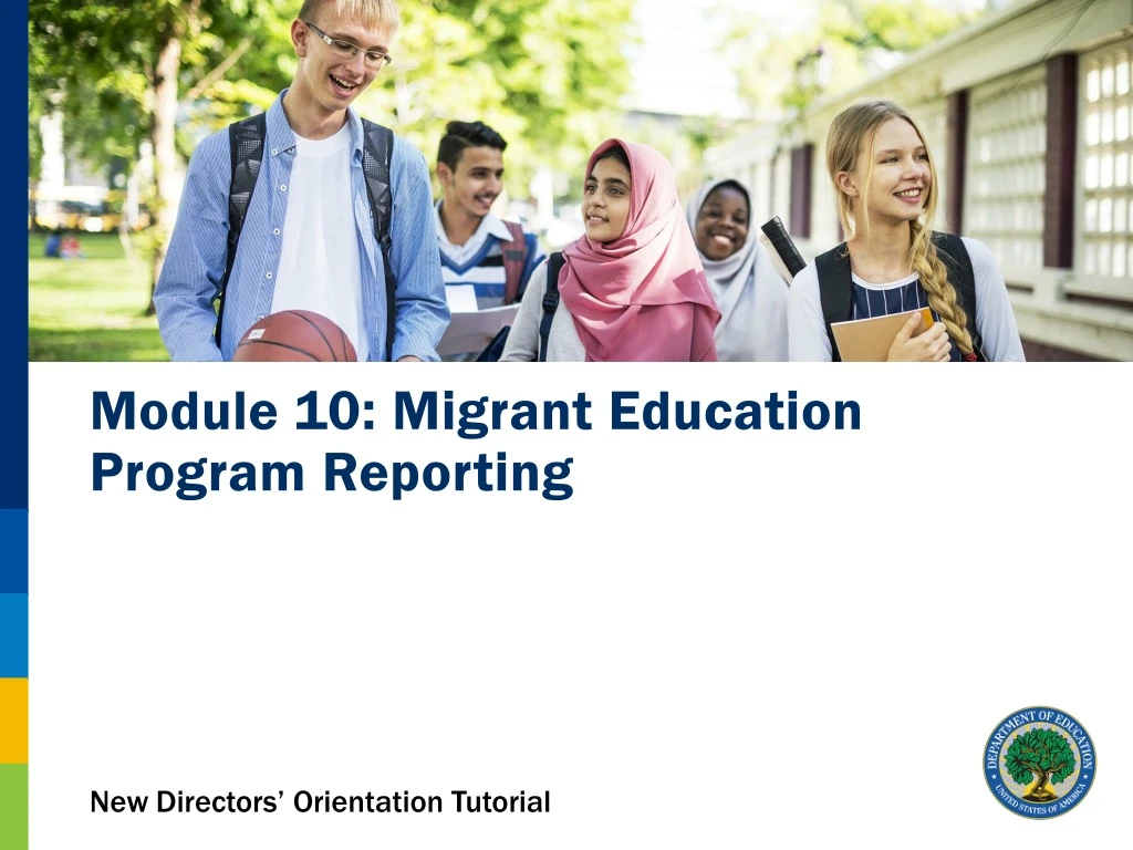 PPT - Module 10: Migrant Education Program Reporting PowerPoint ...