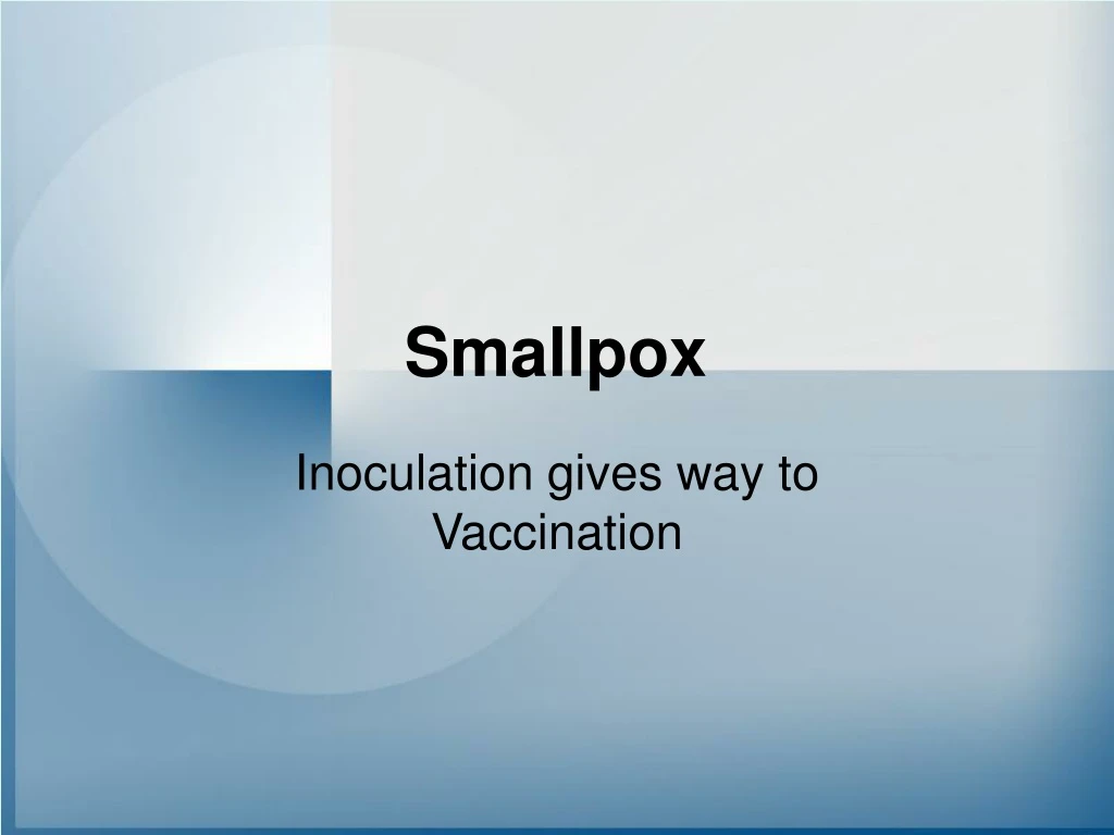 PPT - Smallpox PowerPoint Presentation, free download - ID:8813466