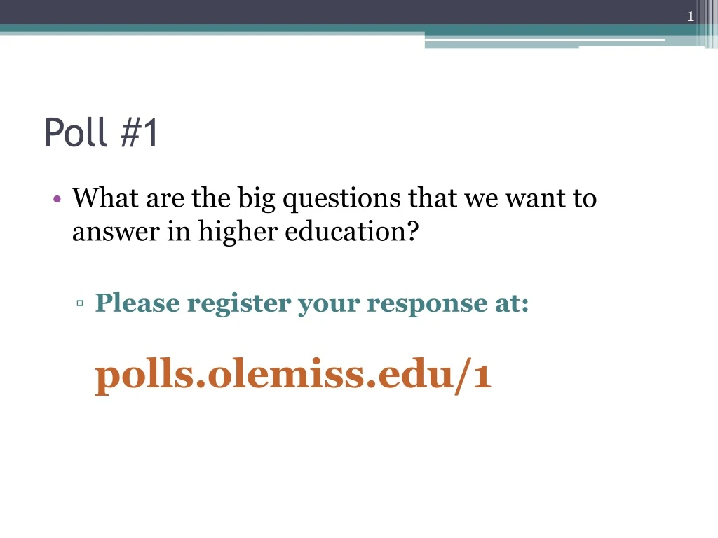 PPT - Poll #1 PowerPoint Presentation, free download - ID:8817218