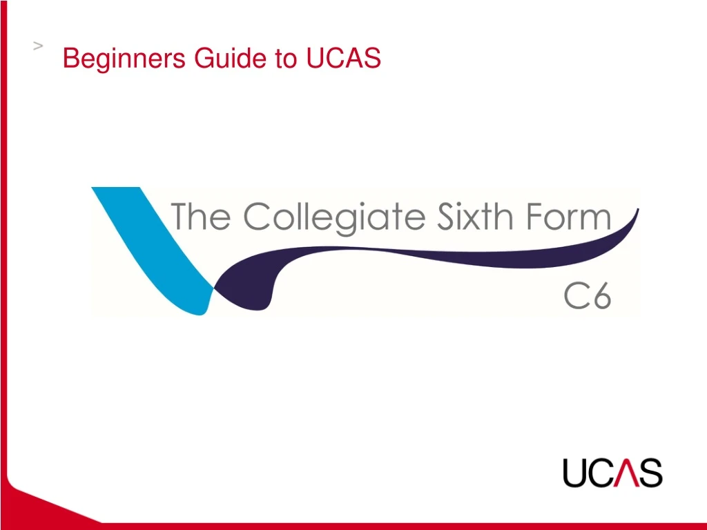 PPT - Beginners Guide to UCAS PowerPoint Presentation, free download ...
