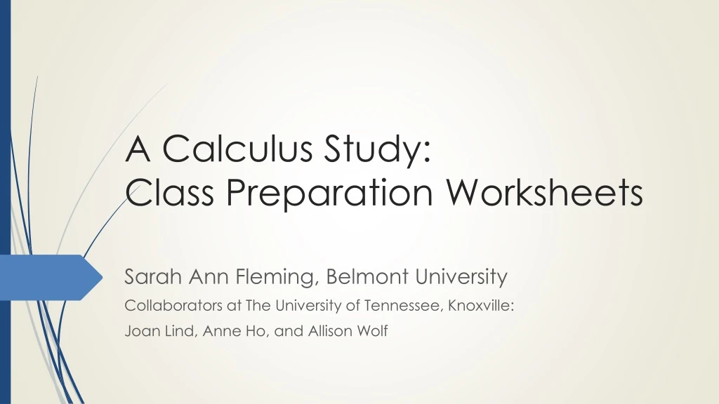 PPT - A Calculus Study: Class Preparation Worksheets PowerPoint ...