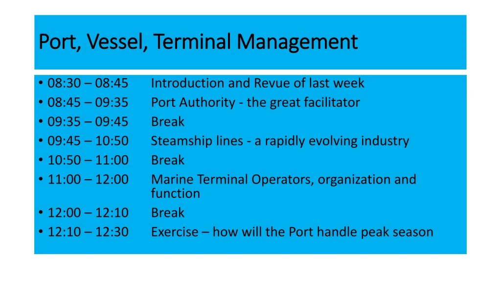 PPT - Port, Vessel, Terminal Management PowerPoint Presentation, free ...