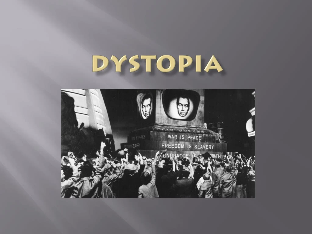 PPT - Dystopia PowerPoint Presentation, free download - ID:8822506