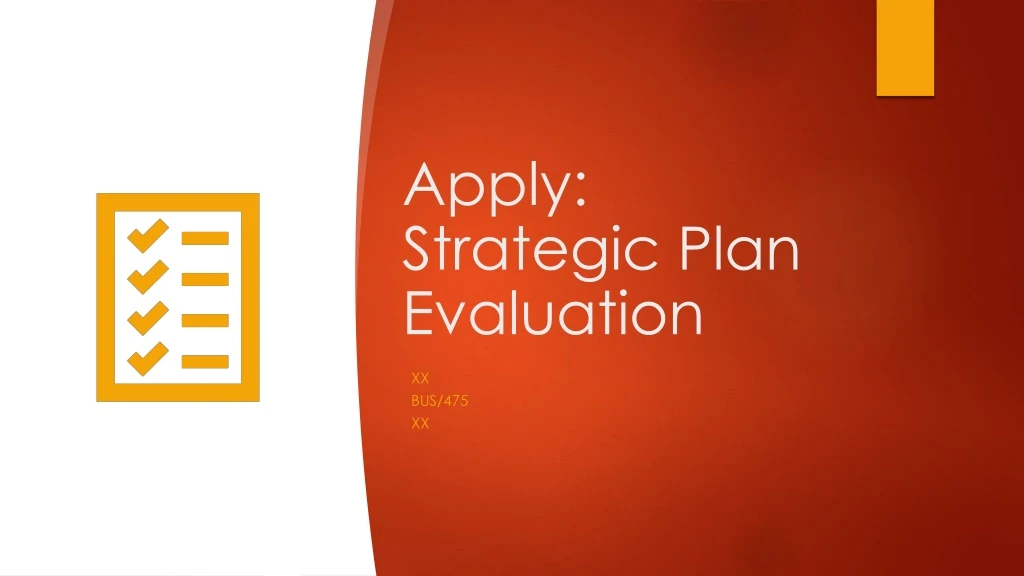 PPT - Apply: Strategic Plan Evaluation PowerPoint Presentation, free ...