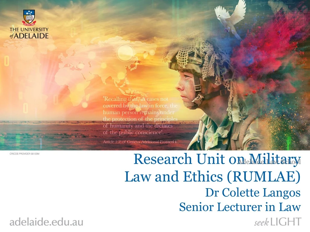 PPT - Research Unit on Military Law and Ethics (RUMLAE) Dr Colette ...