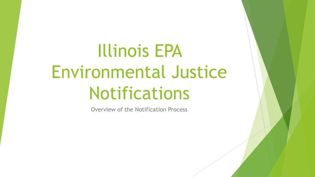PPT - Illinois EPA Environmental Justice Notifications PowerPoint ...