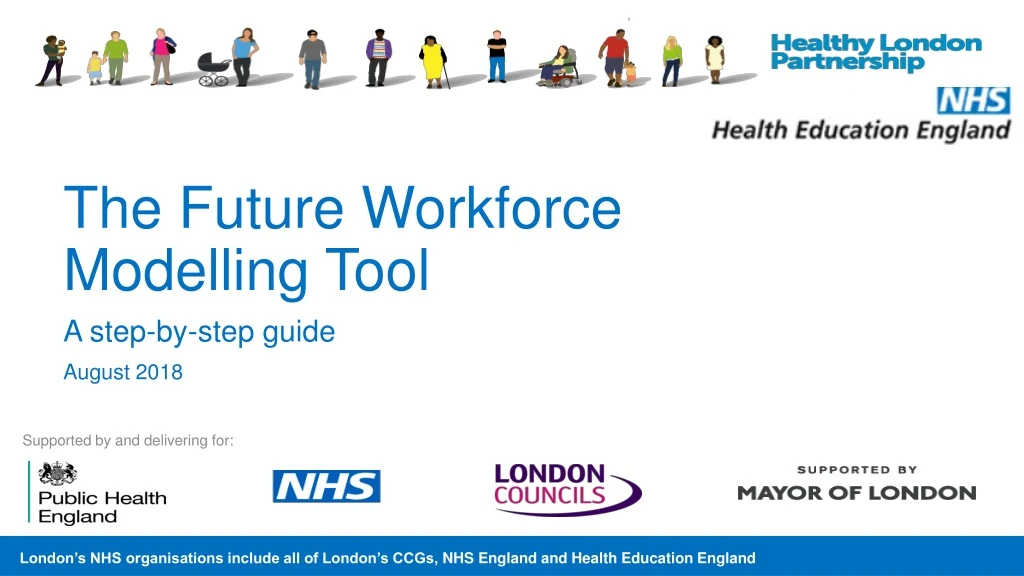 PPT - The Future Workforce Modelling Tool A step-by-step guide August ...